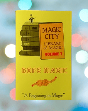 Library of Magic 1 "Rope Magic" (book) - Leo Behnke - Tricksupply