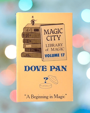 Library of Magic 17 "Dove Pan" (book) - Leo Behnke - Tricksupply